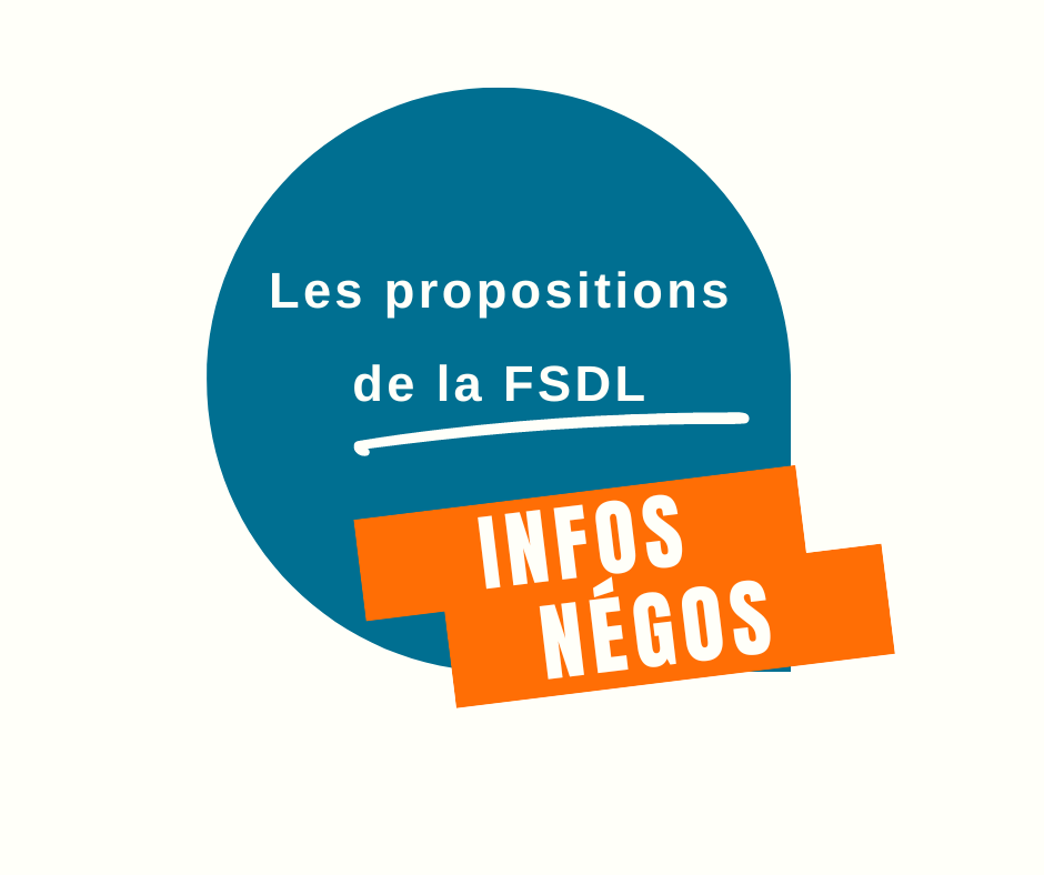 Infos négos ! Les propositions de la FSDL | FSDL, Fédération des ...