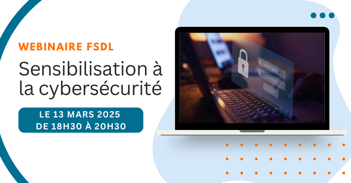 Webinaire : sensibilisation à la cybersécurité | FSDL, Fédération des ...