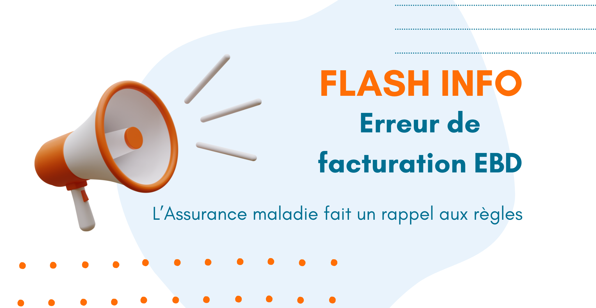 Facturation des EBD | FSDL, Fédération des Syndicats Dentaires Libéraux